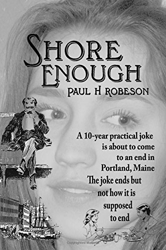 Shore Enough: Robeson, Paul H.: 9780983560135: Amazon.com: Books