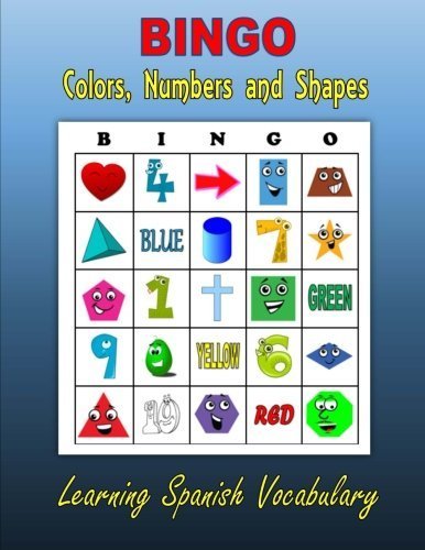 BINGO: Colors, Numbers and Shapes (Learning Spanish Vocabulary) by C ...