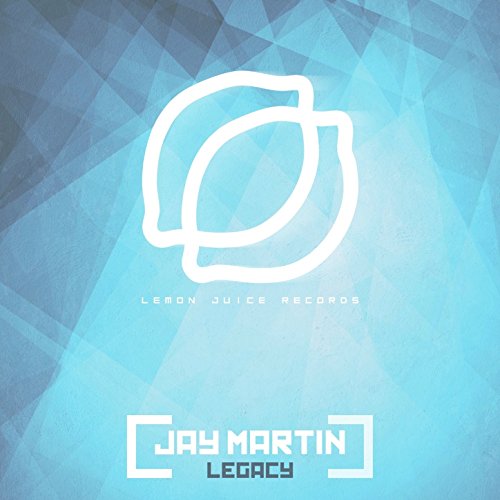 Amazon.com: Legacy : Jay Martin: Digital Music