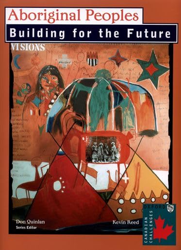 Aboriginal peoples: Building for the future: Kevin Reed: 9780195412802 ...