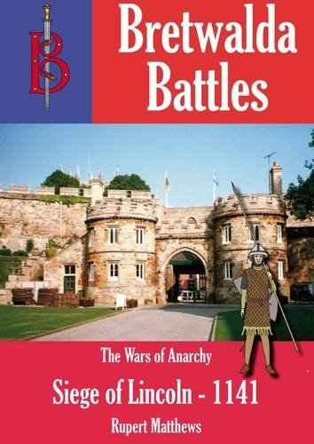 Amazon | The Battle of Lincoln 1141 | Matthews, Ruper | England