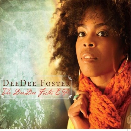 Amazon.com: The DeeDee Foster - EP : DeeDee Foster: Digital Music