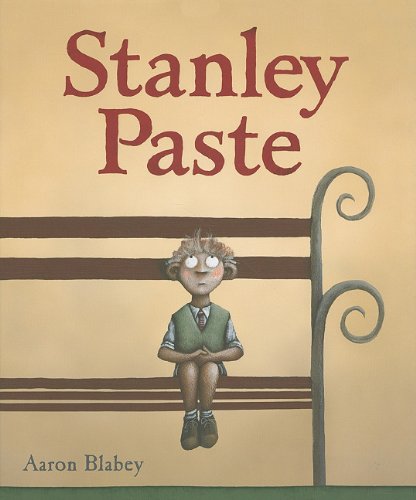 Stanley Paste: Blabey, Aaron: 9780670071807: Amazon.com: Books