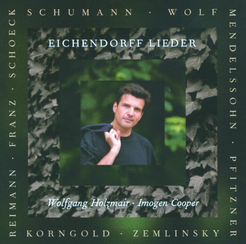 Spiele Schumann / Wolf / Reimann etc: Eichendorff-Lieder von Wolfgang ...
