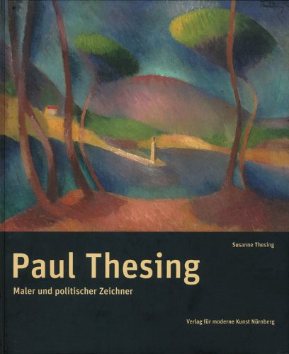 Paul Thesing: Maler und politischer Zeichner : Susanne Thesing: Amazon ...