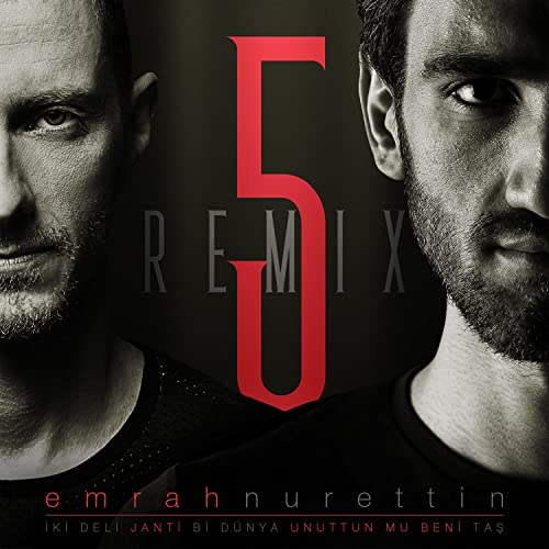 Play 5Remix by Emrah Is & Nurettin Çolak on Amazon Music