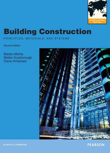 Building Construction: Principles, Materials, & Systems: International ...