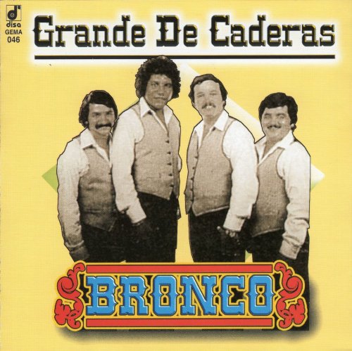 BRONCO - Grande De Cadera - Amazon.com Music