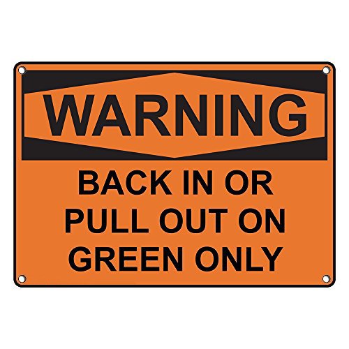 Amazon.com: Weatherproof Plastic OSHA Warning Back in Or Pull Out On ...