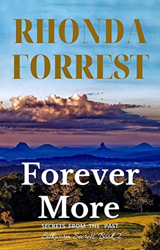 Forever More: Secrets from the Past (Silkworm Secrets Series Book 2 ...