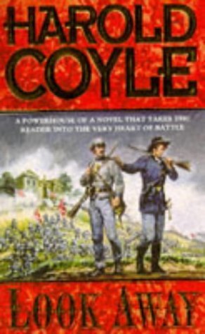 Look Away: Amazon.co.uk: Coyle, Harold: 9780671854867: Books