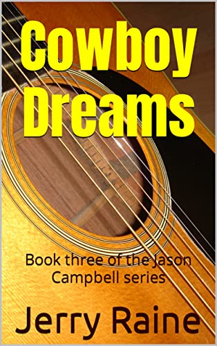 Amazon.com: Cowboy Dreams (Jason Campbell Book 3) eBook : Raine, Jerry ...