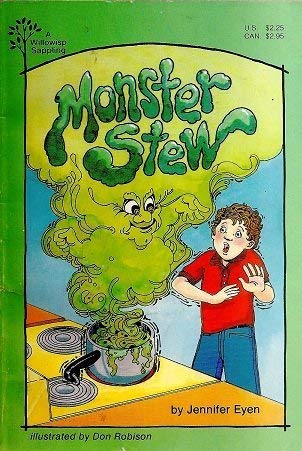 Monster Stew: Eyen, Jennifer: 9780874064360: Amazon.com: Books