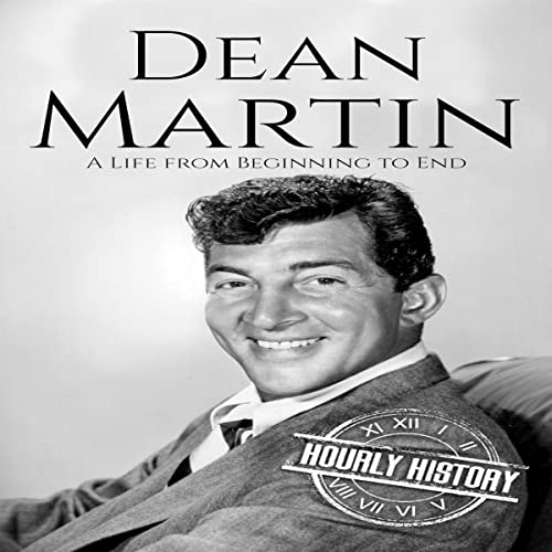Amazon.com: Dean Martin: A Life from Beginning to End (Audible Audio ...