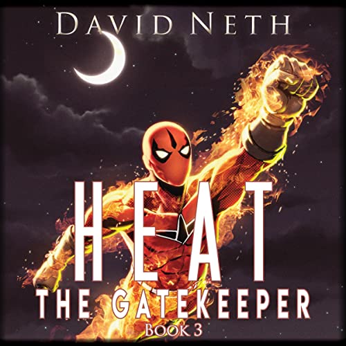 Amazon.com: The Gatekeeper: Heat Superhero, Book 3 (Audible Audio ...