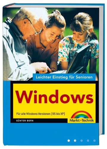 Windows: Für alle Windows-Versionen (Win 95 bis Win XP) (Leichter ...