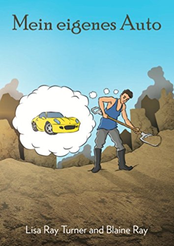 Amazon.com: Mein eigenes Auto (German Edition): 9780929724898: Lisa Ray ...