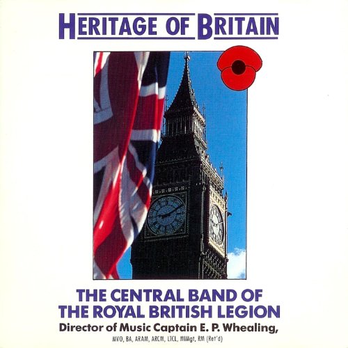 Play Heritage of Britain by The Central Band Of The Royal British ...