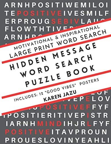 HIDDEN MESSAGE WORD SEARCH PUZZLE BOOK: Motivational & Inspirational ...