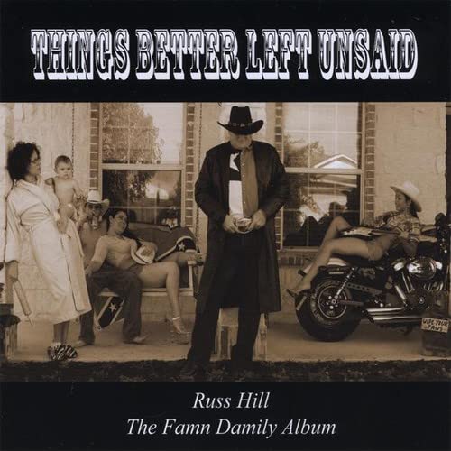 Russ Hill - Things Better Left Unsaid - Amazon.com Music