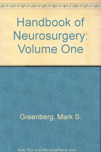 Handbook of Neurosurgery: Volume One by Mark S. Greenberg (1997-01-15 ...