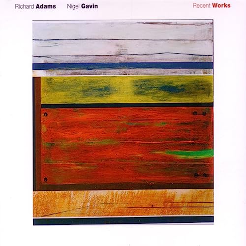 Play Recent Works by Richard Adams & Nigel Gavin on Amazon Music