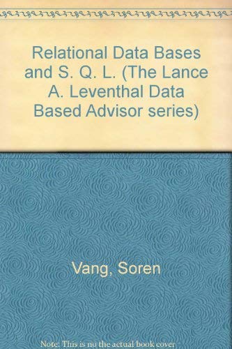 SQL and Relational Databases (Lance A. Leventhal Microtrend Series ...