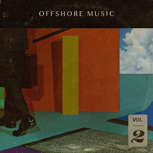 Écouter Offshore Music, Vol. 2 de Offshore Music sur Amazon Music