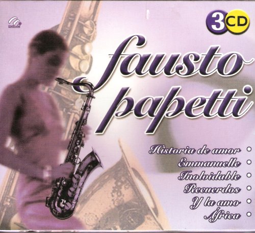Fausto Papetti "3cd's" the Best Collection of Fausto Papetti - Amazon ...