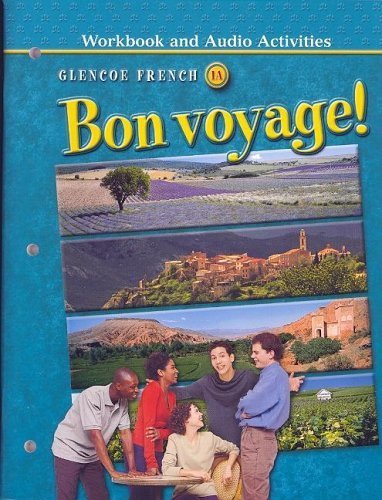 Bon voyage!: Level 1A, Workbook and Audio Activities Student Edition ...