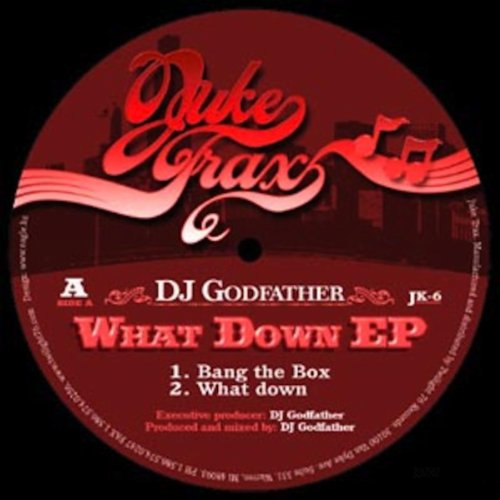 Amazon.co.jp: What Down EP : DJ Godfather: Digital Music