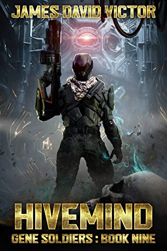 Amazon.com: Hivemind (Gene Soldiers Book 9) eBook : Victor, James David ...