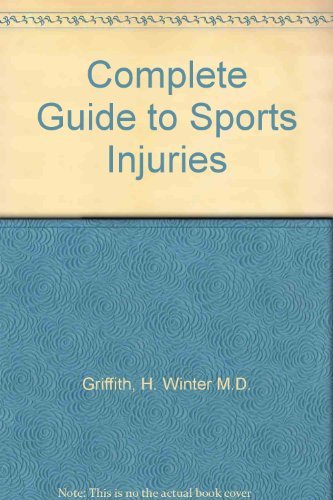 Complete Guide to Sports Injuries: Books - Amazon.ca