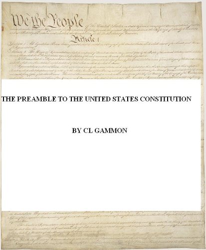Amazon.com: The Preamble to the United States Constitution eBook ...