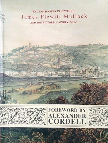 Art and society in Newport: James Flewitt Mullock and the Victorian ...