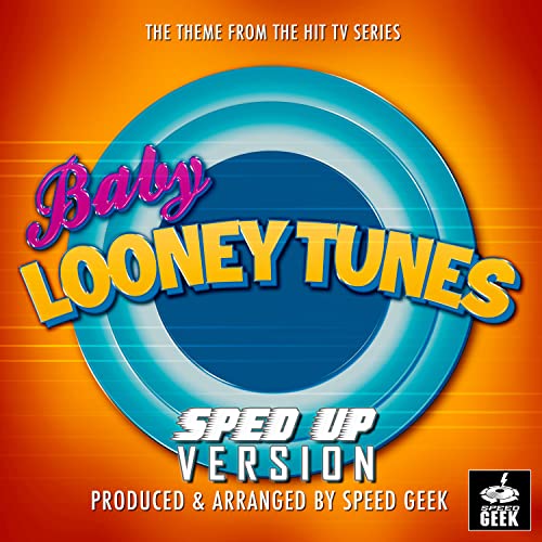Play Baby Looney Tunes Main Theme (From "Baby Looney Tunes") (Sped-Up ...