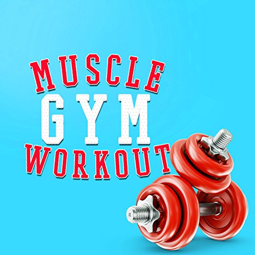 Amazon.co.jp: Muscle Gym Workout : Gym Workout: Digital Music