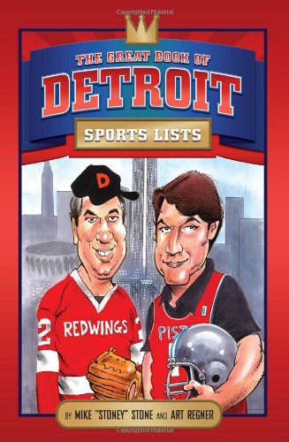 The Great Book of Detroit Sports Lists (Great Book of Sports Lists ...