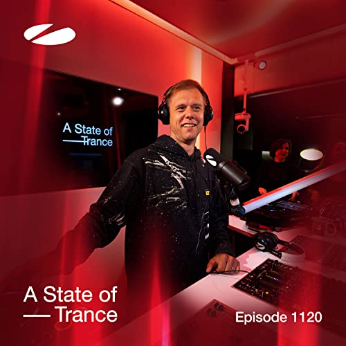 Riproduci ASOT 1120 - A State of Trance Episode 1120 di Armin van ...
