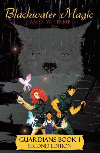 Blackwater Magic Guardians Book 1: Second Edition (Blackwater Magic ...