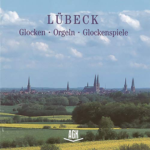 Amazon.com: Lübeck: Glocken - Orgeln - Glockenspiele : VARIOUS ARTISTS ...