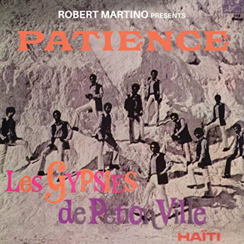 Amazon MusicでLes Gypsies De Petion-VilleのPatienceを再生する