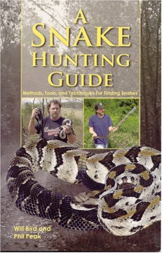 Snake Hunting Guide: Methods, Tools, and Techniques for Finding Snakes ...