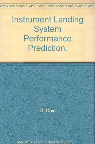 Instrument Landing System Performance Prediction.: G. Chin: Amazon.com ...