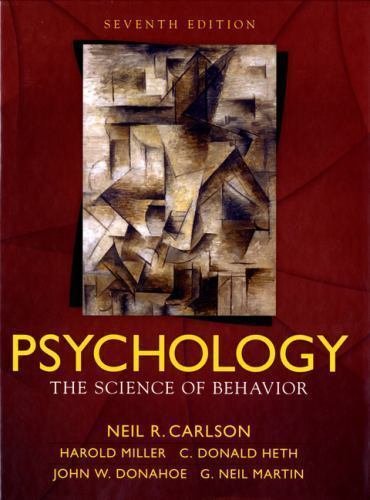 Psychology the Science of Behavior Examination Copy: Carlson, Neil R ...
