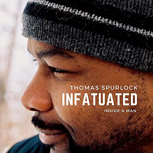 Play Infatuated by Thomas Spurlock on Amazon Music
