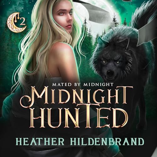 Amazon.com: Midnight Hunted: Mated by Midnight, Book 2 (Audible Audio ...