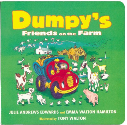 Dumpy Board Book #2: Dumpy's Friends on the Farm (Dumpy, 2) : Andrews ...