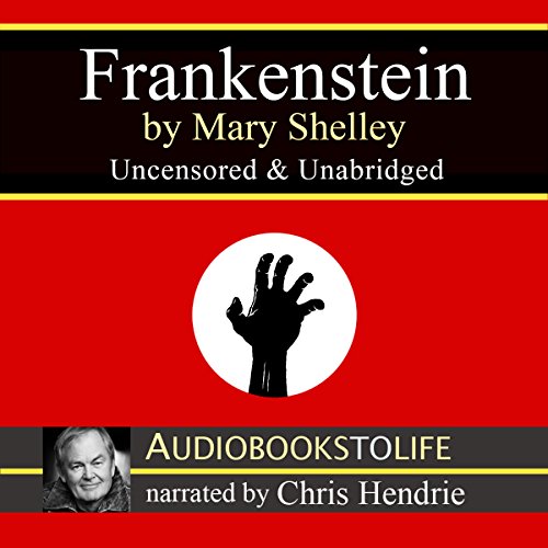 Frankenstein: The Modern Prometheus (Audio Download): Mary Shelley ...