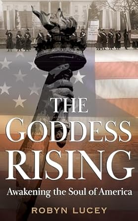Amazon.co.jp: The Goddess Rising: Awakening the Soul of America ...